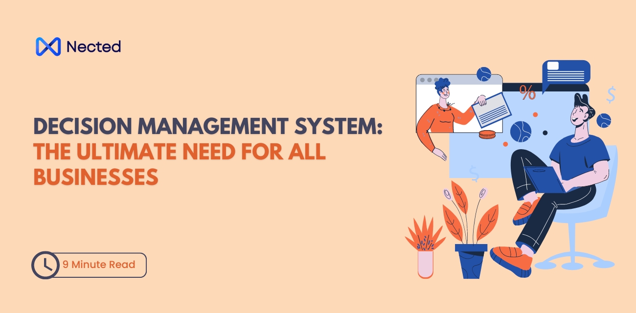 Nected’s Powerful Decision Management System for Your Business | Nected Blogs